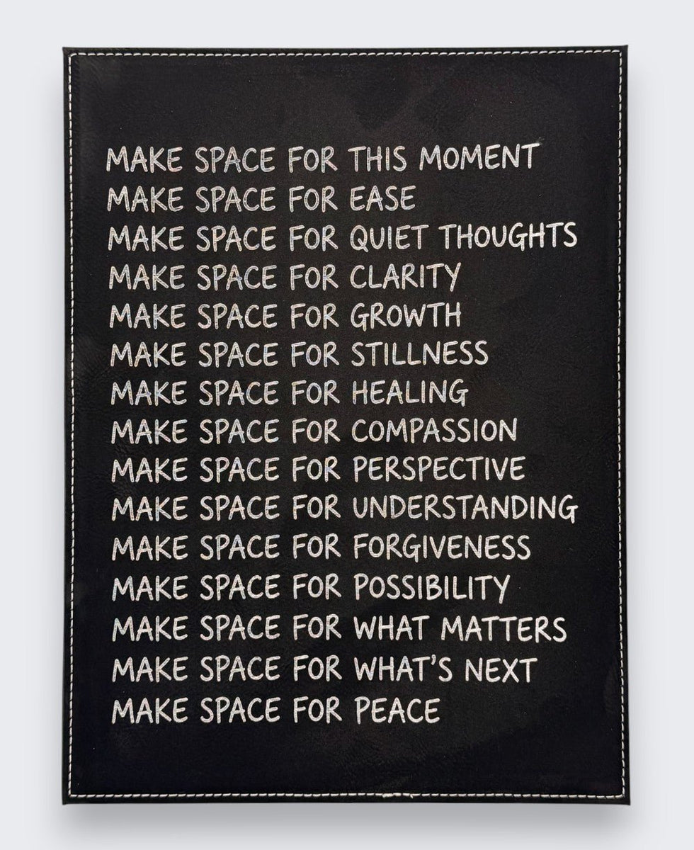 Make Space Inspirational Wall Plaque – Vegan Leather – Buddha Groove